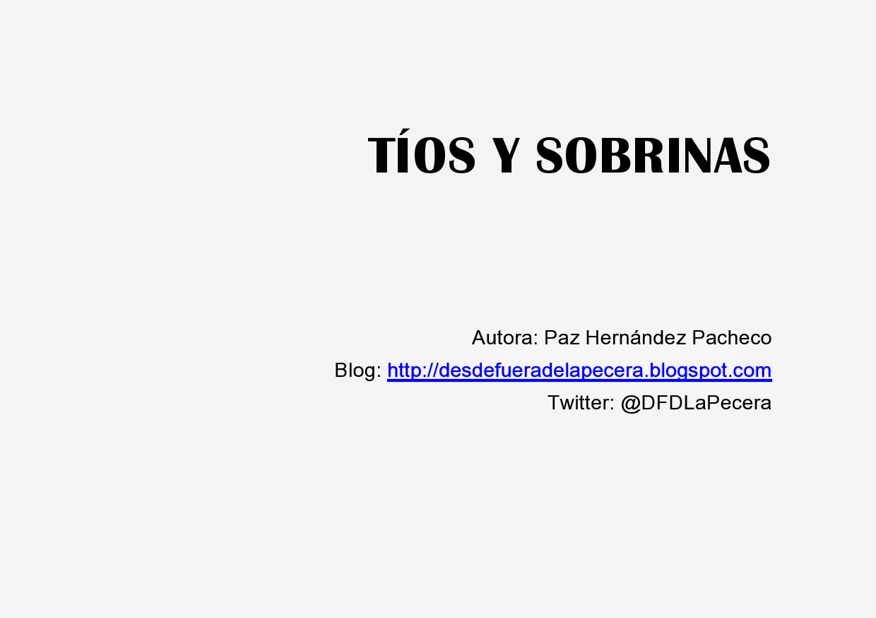 Desde Fuera De La Pecera Relato 8 Tíos Y Sobrinas