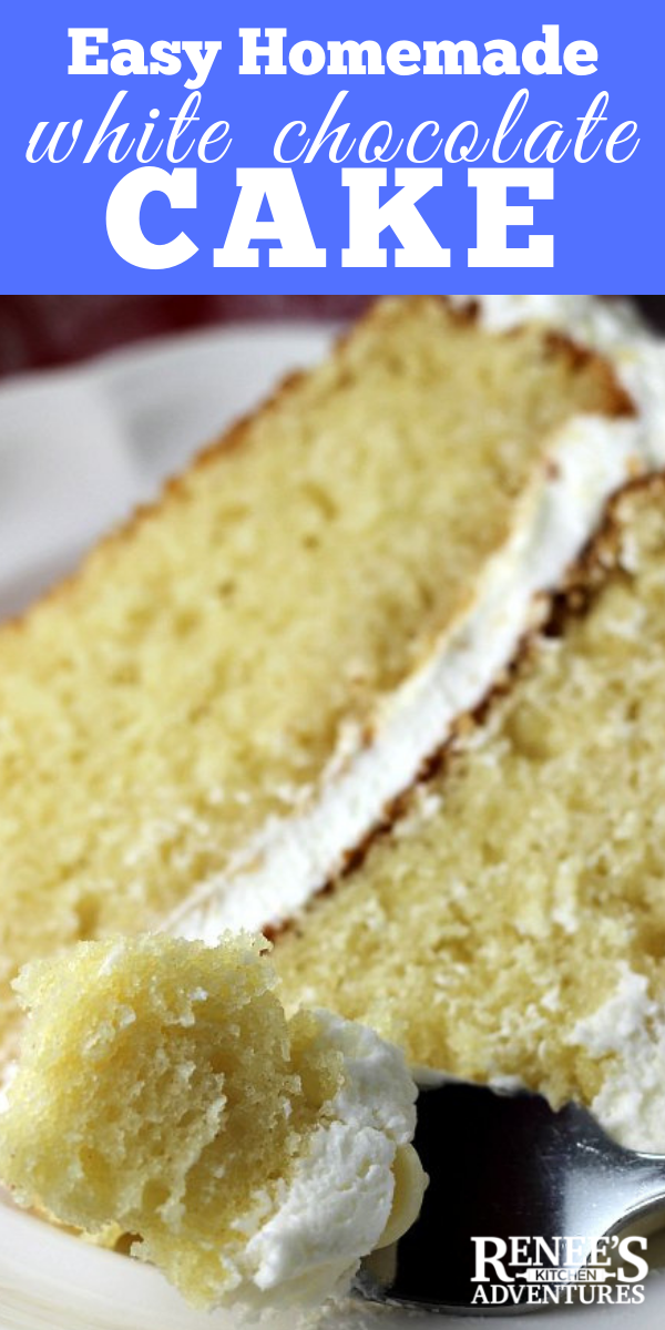 White Chocolate Layer Cake with White Chocolate Frosting | Renee's ...