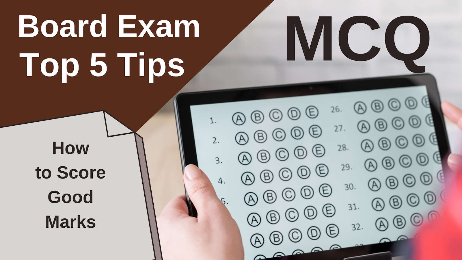 How to Score Good Marks | MCQ based Board Exam