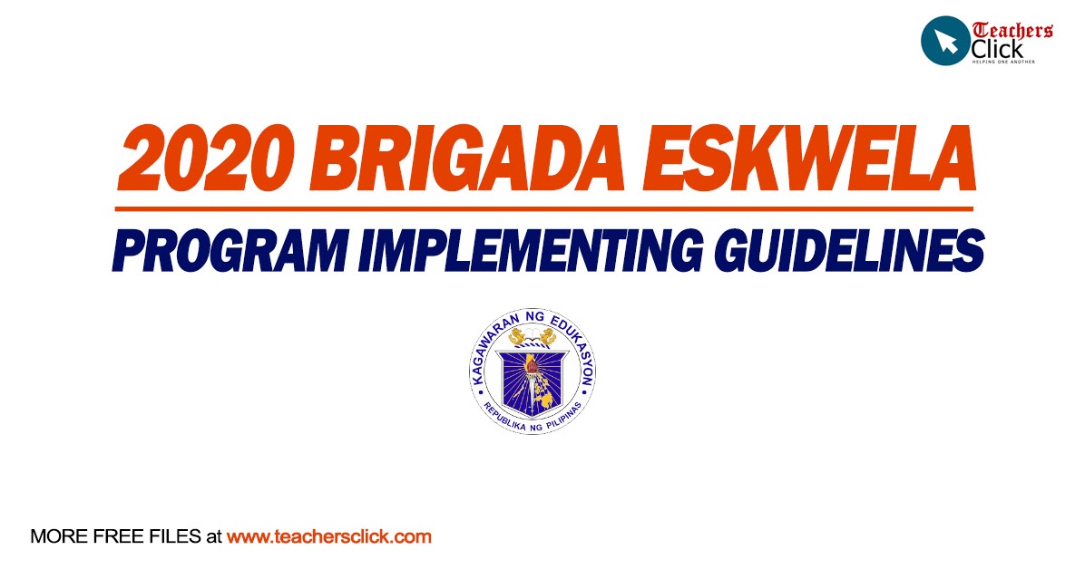 2020 Brigada Eskwela Program Implementing Guidelines - Teachers Click