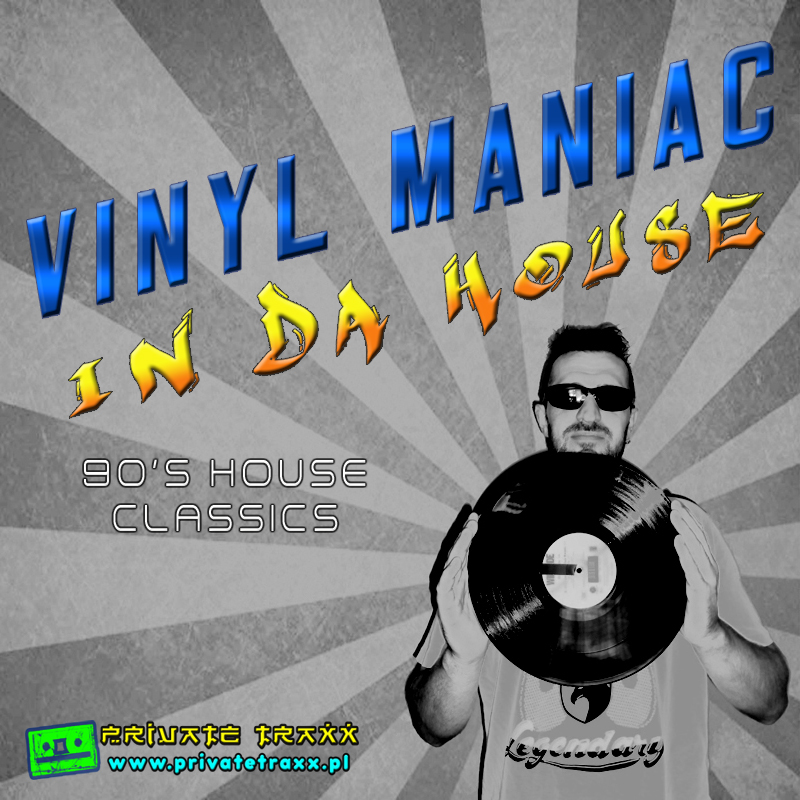 v-maniac: Vinyl Maniac in Da House (90's House Classics)