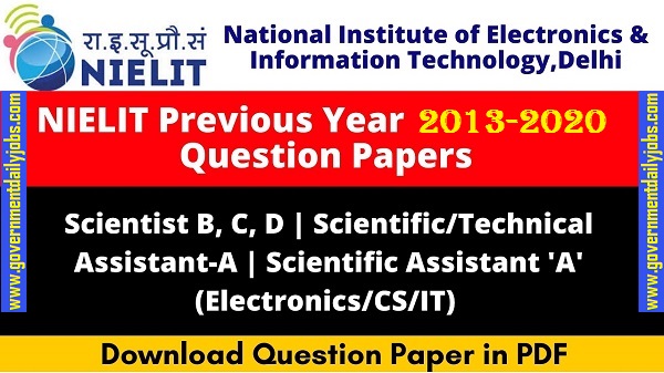 NIELIT QUESTION PAPER 2017- 2018 (JAN – JULY)