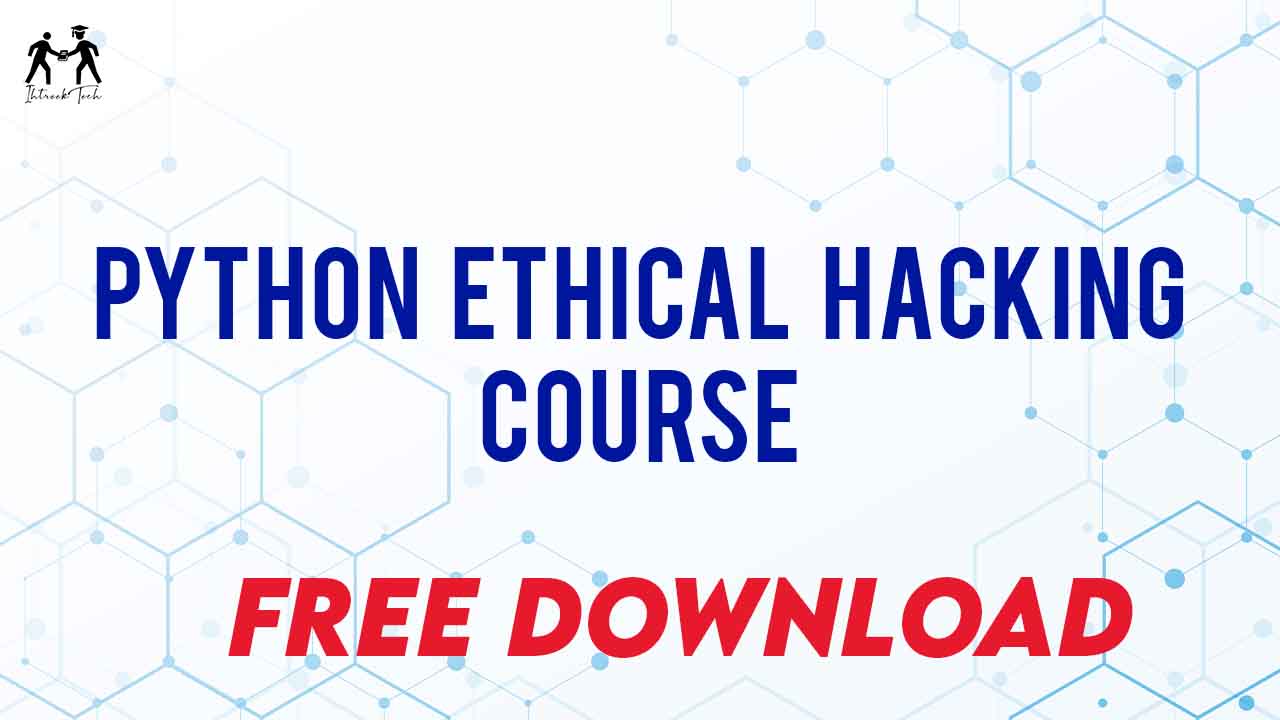 Python ethical hacking | Build tools for ethical hacking 2021 [DOWNLOAD ...