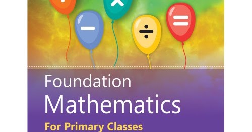 Foundation Mathematics For Primary Classes Book 4 Goyal Brothers foundation-mathematics-for-primary-classes-book-4-goyal-brothers