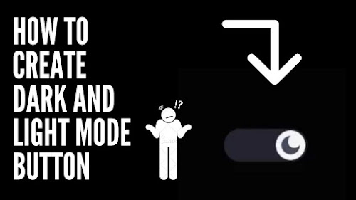 How To Create Dark Mode Button | dark mode button | how to create dark ...