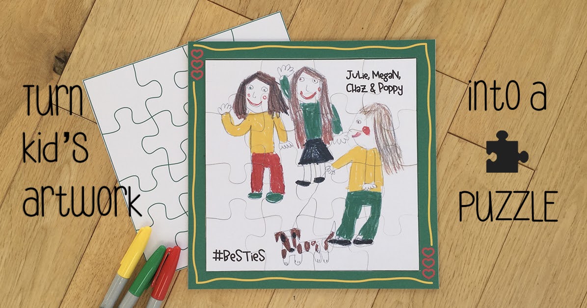 Crafting Quine: Make a Jigsaw Puzzle from your Children's Artwork