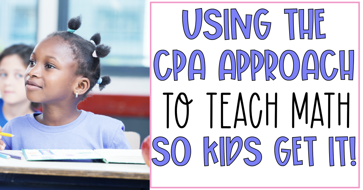 Teaching in Paradise: Using the CPA Approach to Teach Math