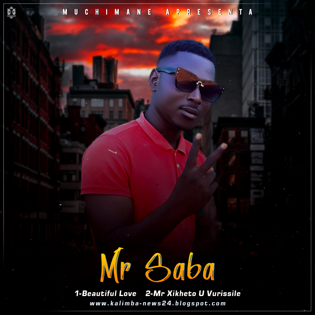 MR SABA-MR XIKHETO U VURISSILE(ESCLUSIVO 2020)[DOWNLOAD MP3]