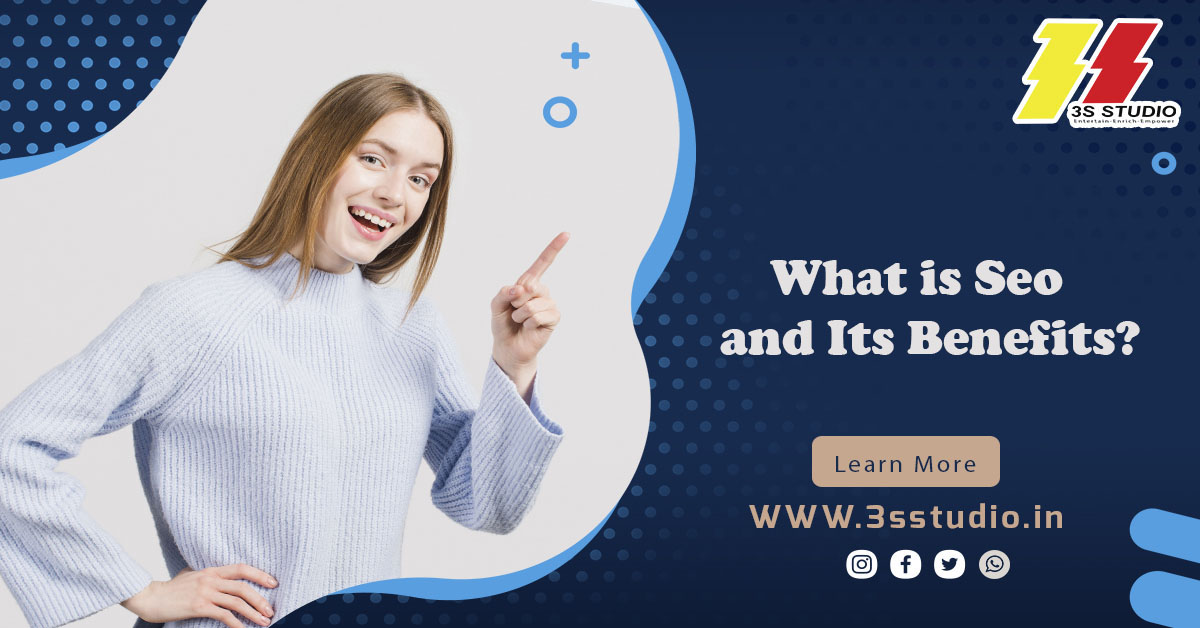 What is Seo and Its Benefits?