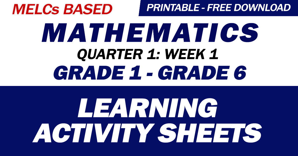 MELCs BASED MATH Learning Activity Sheets Quarter 1 Week 1 FREE melcs-based-math-learning-activity-sheets-quarter-1-week-1-free
