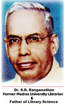 A Short Biography on Dr. S.R. Ranganathan | Father of Library Science