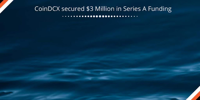 CoinDCX secured $3 Million in Series A Funding