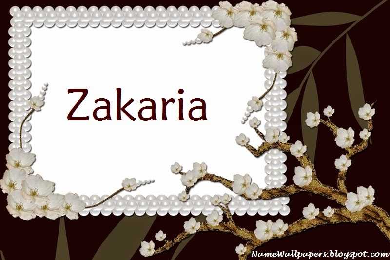 Zakaria Name Wallpapers Zakaria ~ Name Wallpaper Urdu Name Meaning Name ...