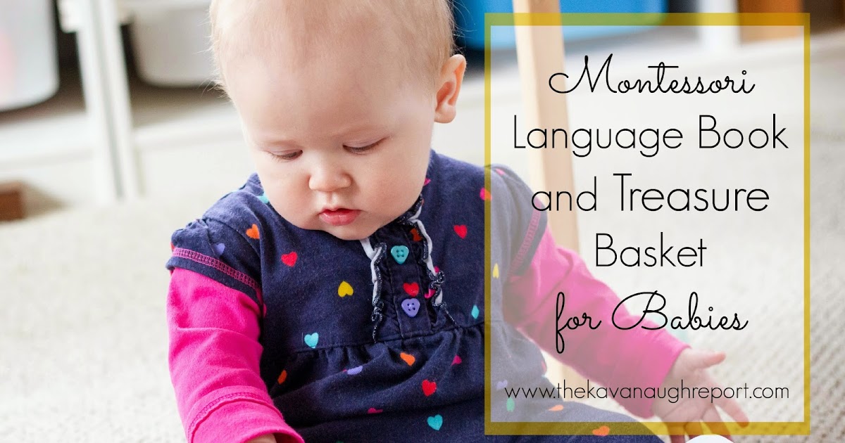 Printable Baby Language Book and Treasure Basket | The Kavanaugh Report
