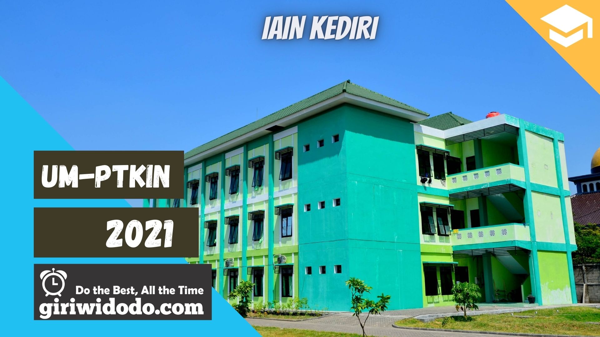 Jurusan dan Daya Tampung (Kuota) UMPTKIN Institut Agama Islam Negeri Kediri (IAIN Kediri) 2021 ...