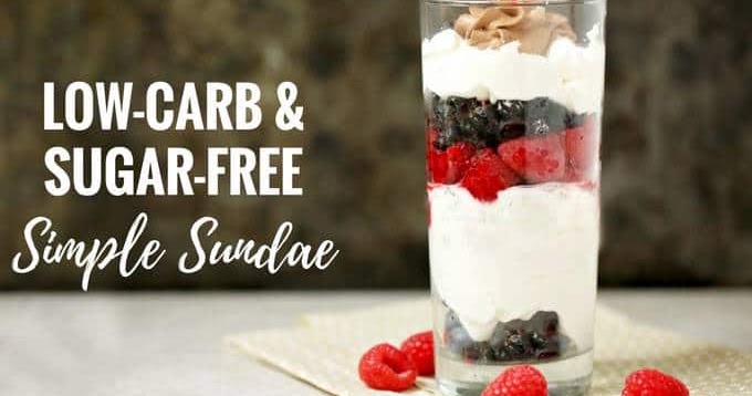 The Low Carb Diabetic: Simple Sundae : Low Carb : Scrumptious