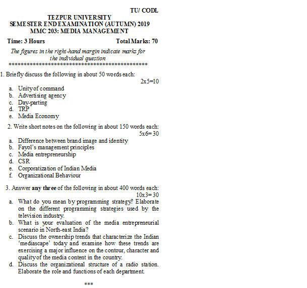 TEZPUR UNIVERSITY (TU/CODL) SEMESTER END MMC 203: MEDIA MANAGEMENT ...