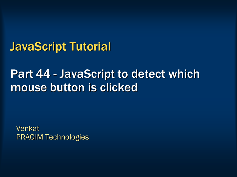 Sql Server Net And C Video Tutorial Javascript To Detect Which Mouse Button Is Clicked