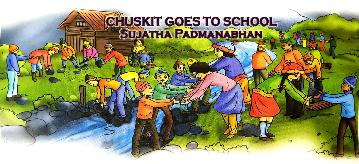 MAGIS: CHUSKIT GOES TO SCHOOL, Sujatha Padmanabhan