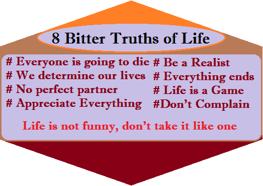 8 Bitter Truths Of Life 1 8-bitter-truths-of-life-1