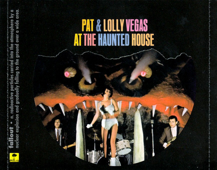 SIXTIES BEAT: Pat & Lolly Vegas At The Haunted House