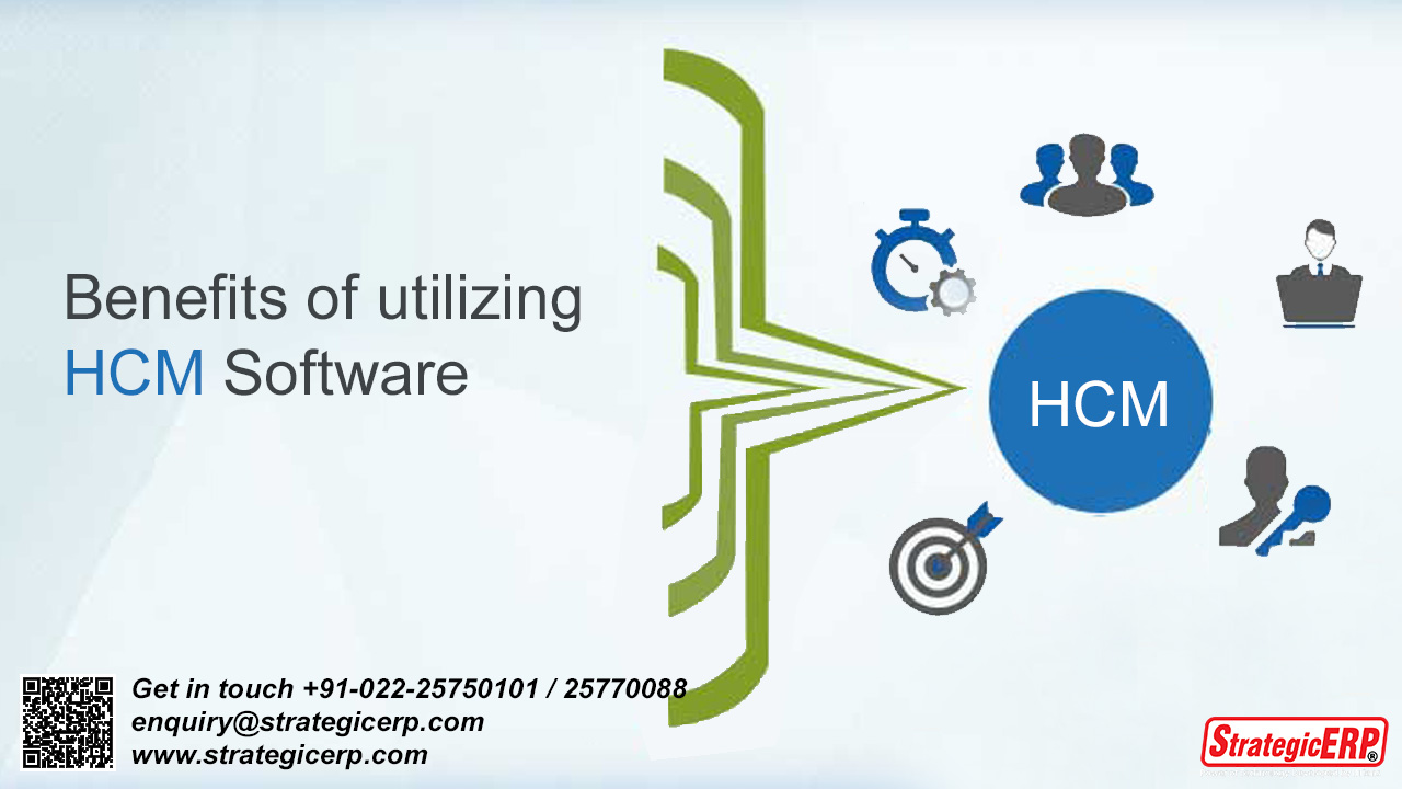8 Benefits of utilizing HCM Software for HR Processes ~ StrategicERP ...
