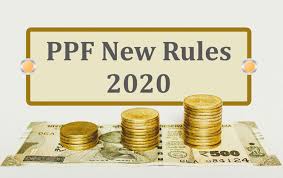 Recent Changes in PPF Rules: PPF Scheme, 2020