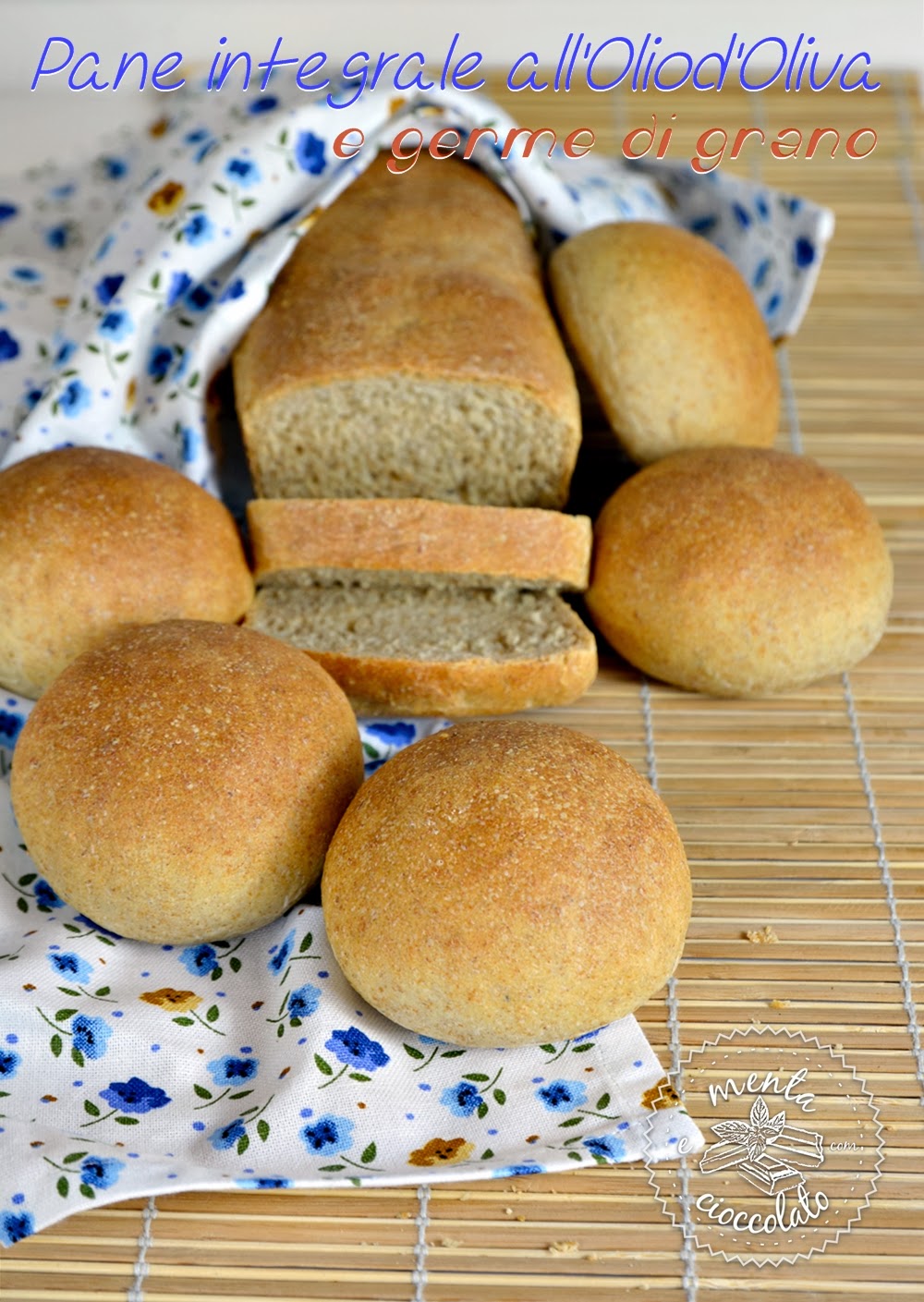 Menta e Cioccolato: Pane all'Olio d'Oliva con germe di grano, morbido ...