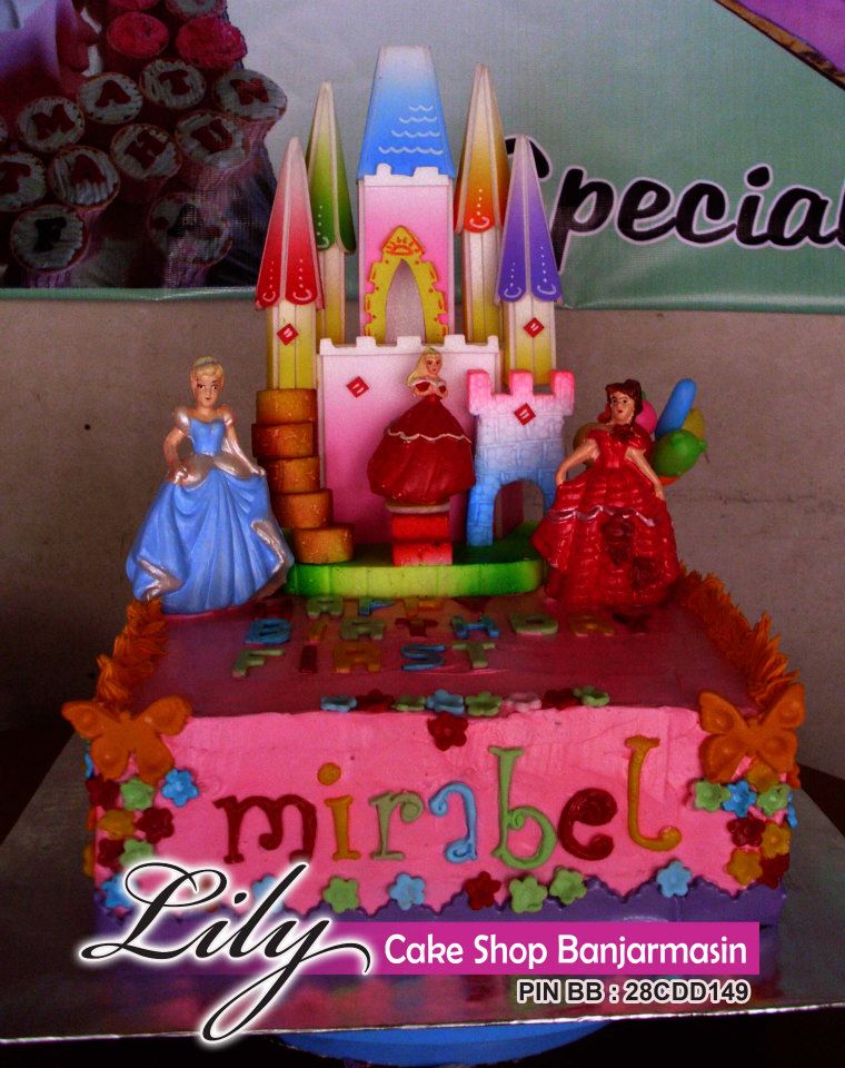 Lily Cake Shop Banjarmasin: KUE ULTAH TEMA PRINCESS