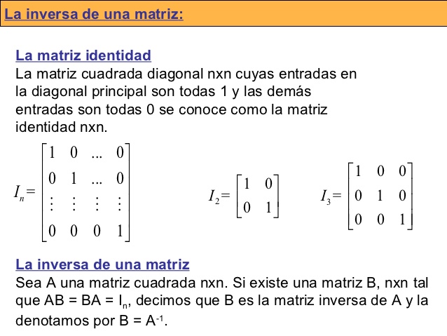 MATRICES: Matriz identidad y transpuesta MATRICES: Matriz identidad y transpuesta