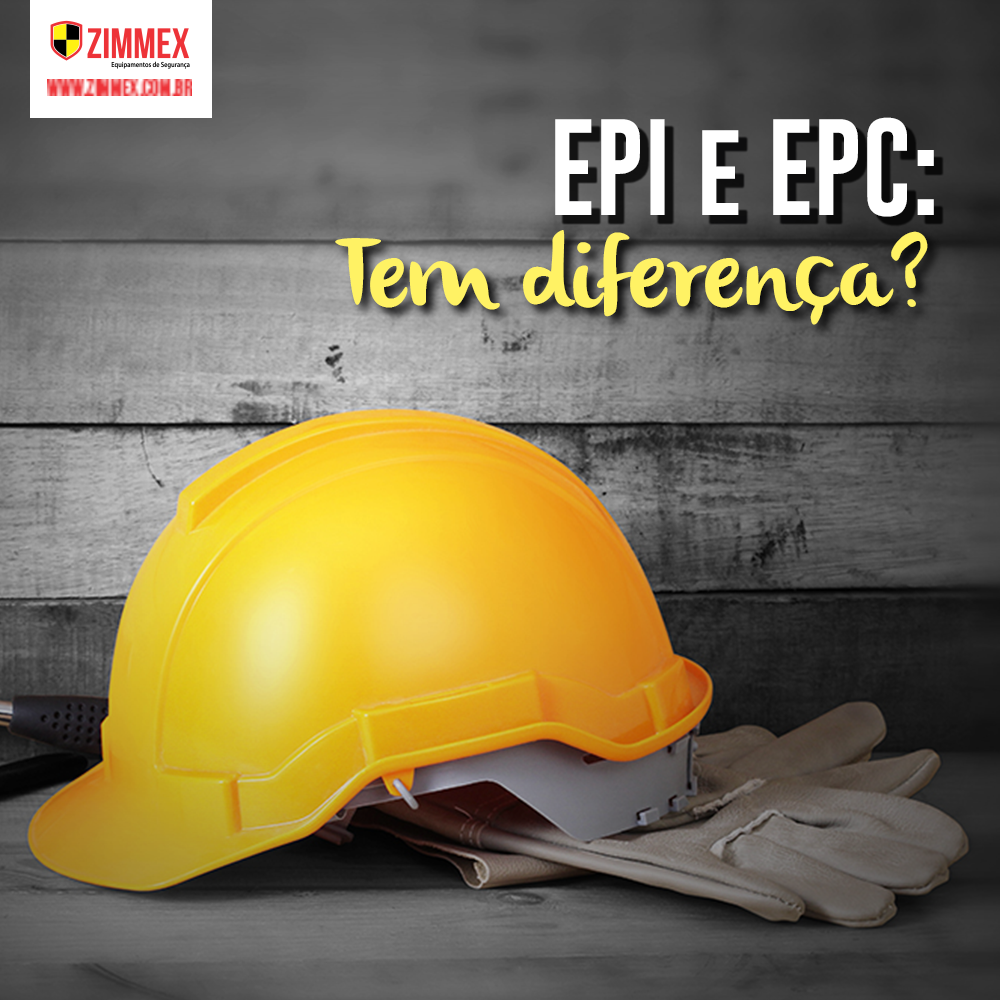EPI e EPC: Tem diferença?