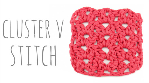 Fiber Flux: How to Crochet the Cluster V Stitch