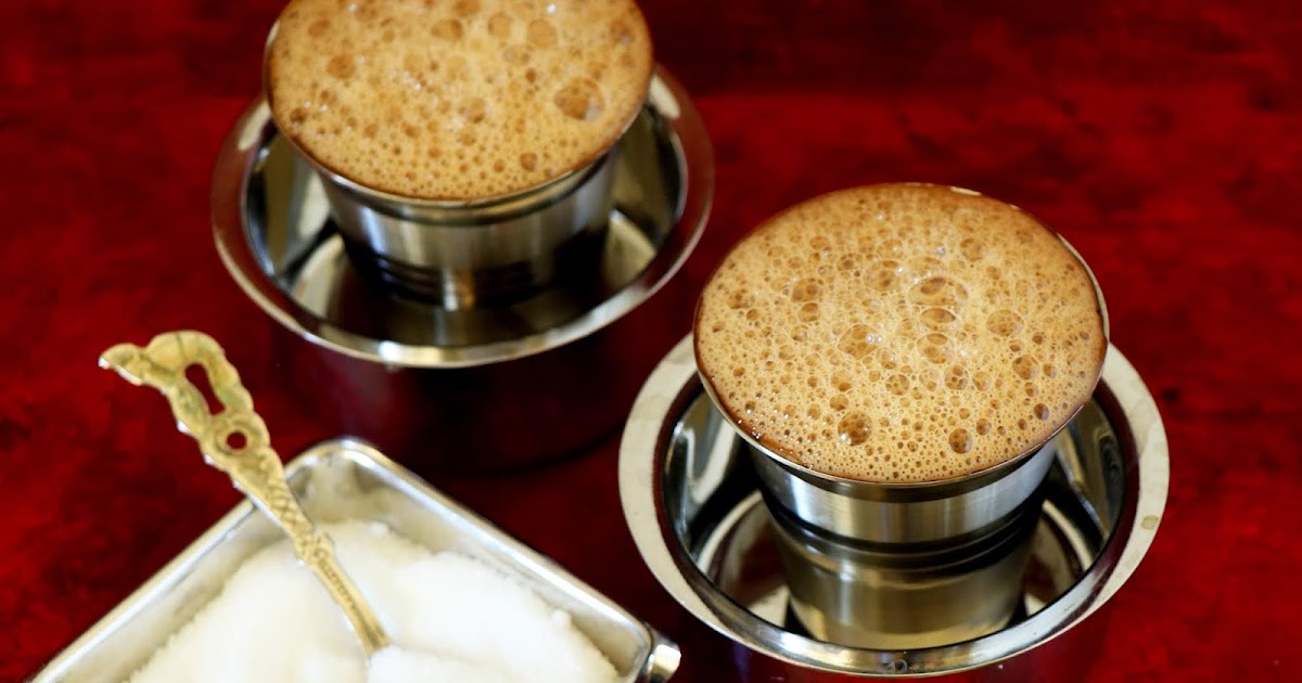 Filter Coffee | SouthIndian Filter Coffee - Malas-Kitchen