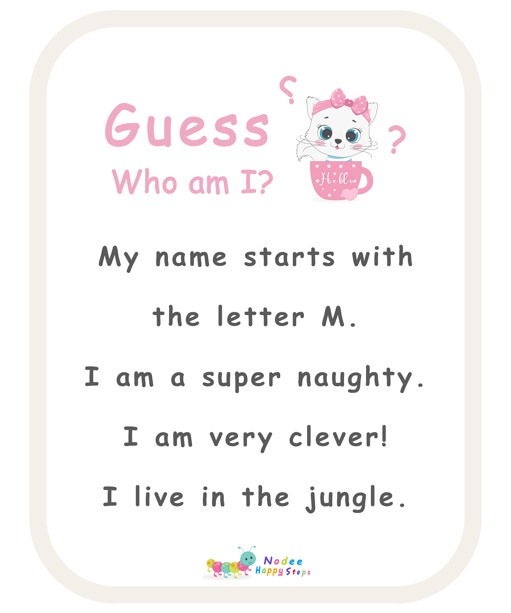 Guessing for Kids - Who am I? - I am a monkey