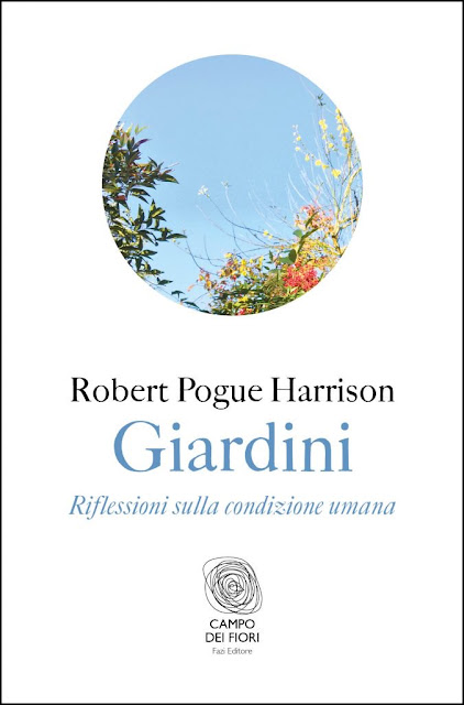 Il Blog di Fabrizio Falconi: Torna in libreria "Giardini" di Robert ...