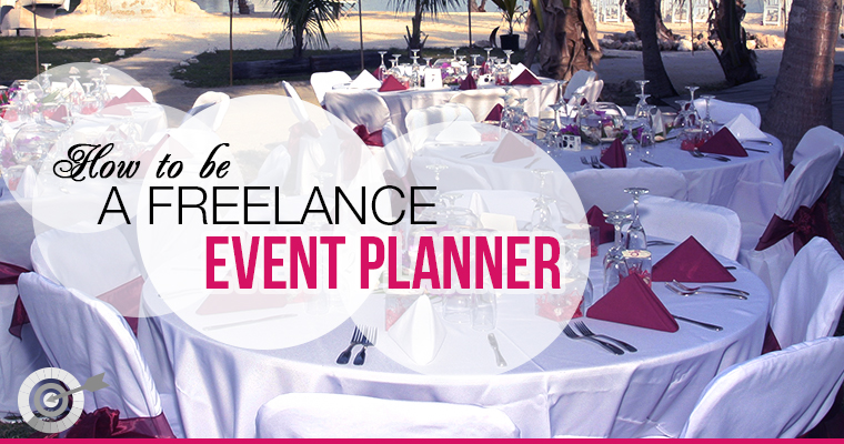 How to be a Freelance Event Planner