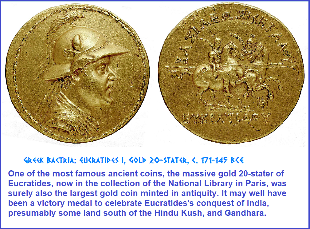 Greek Asia: THE SPLENDID GREEK COINS OF BACTRIA