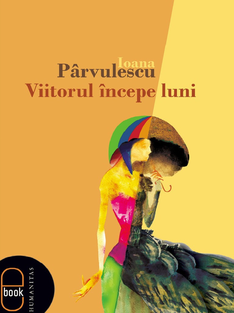 Lectura Audio: Ioana Parvulescu - Viitorul Incepe Luni
