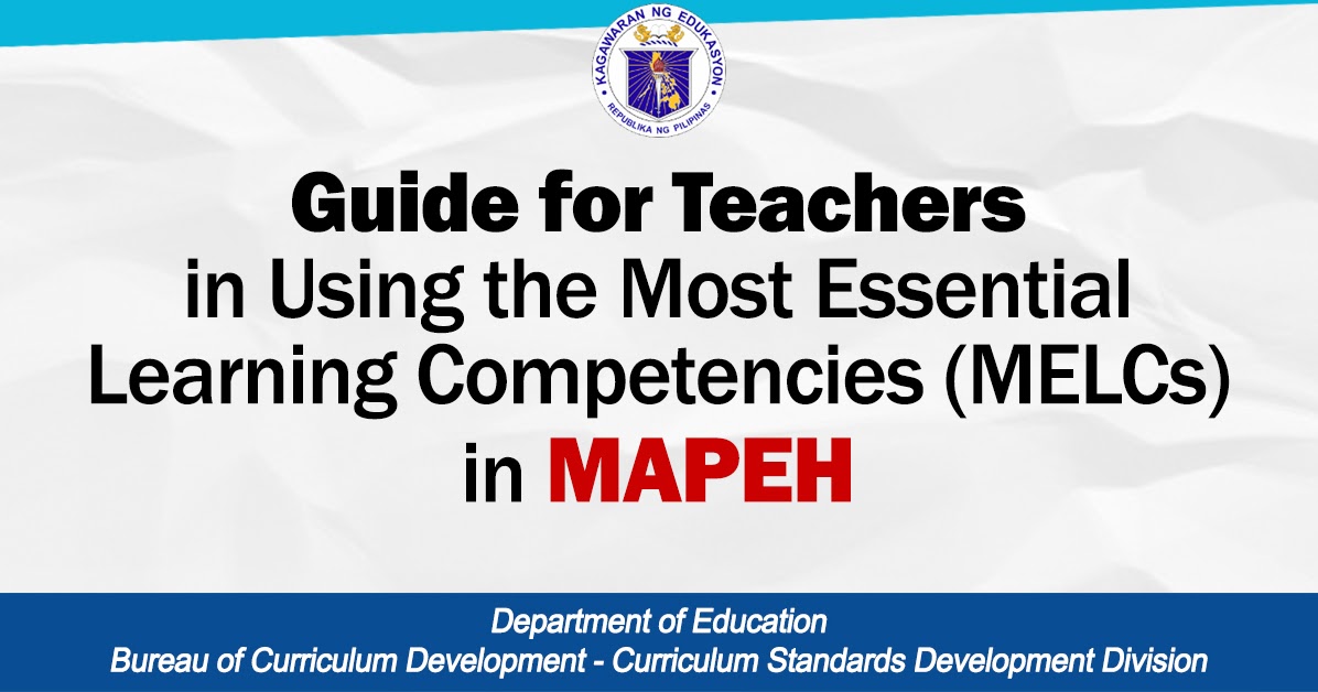 Guide For Teachers In Using The MELCs In MAPEH DepEd Click guide-for-teachers-in-using-the-melcs-in-mapeh-deped-click