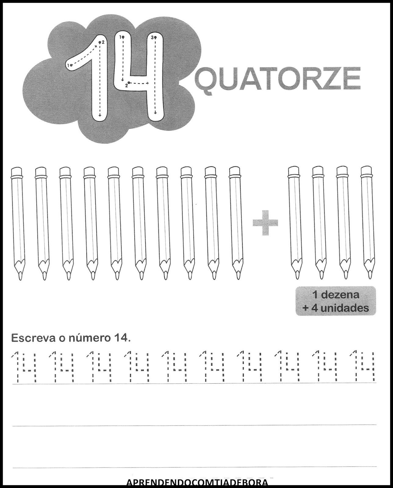 Aprendendo com a Tia Debora: NÚMERO 14