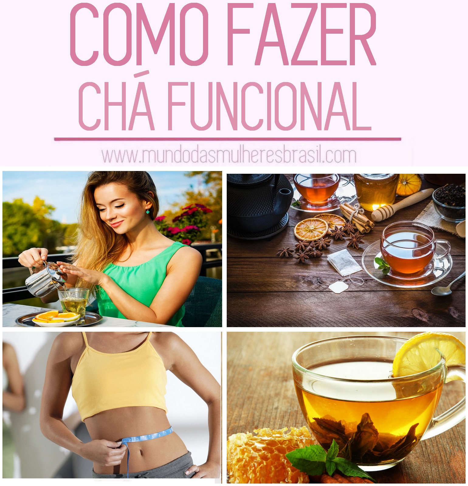Como fazer Chá Funcional: Receitas de chás funcionais para fazer em ...
