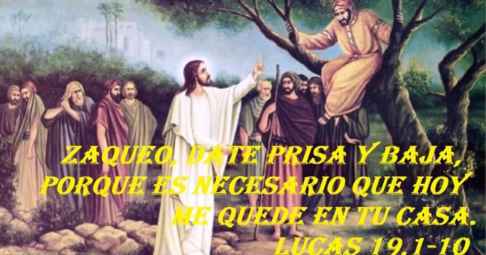 EL SANTO EVANGELIO: LUCAS, 19,1-10