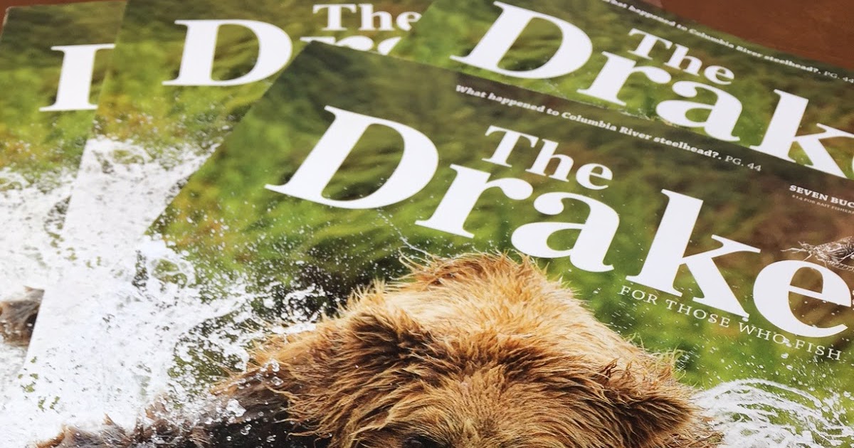 Country Pleasures Fly Fishing: Latest Issue of The Drake Is In!
