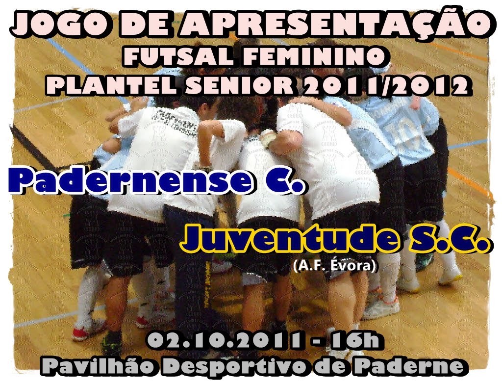 Padernense C. Futsal Feminimo: Apresentação do Plantel Sénior Femininos ...