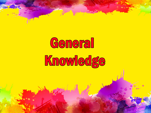 General Knowledge. | Guides365