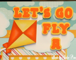 Precious Memories by Julie: Let's Go Fly a Kite