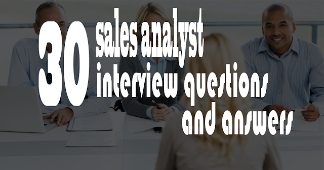 Top 30 sales analyst interview questions and answers pdf ebook | Sales ...
