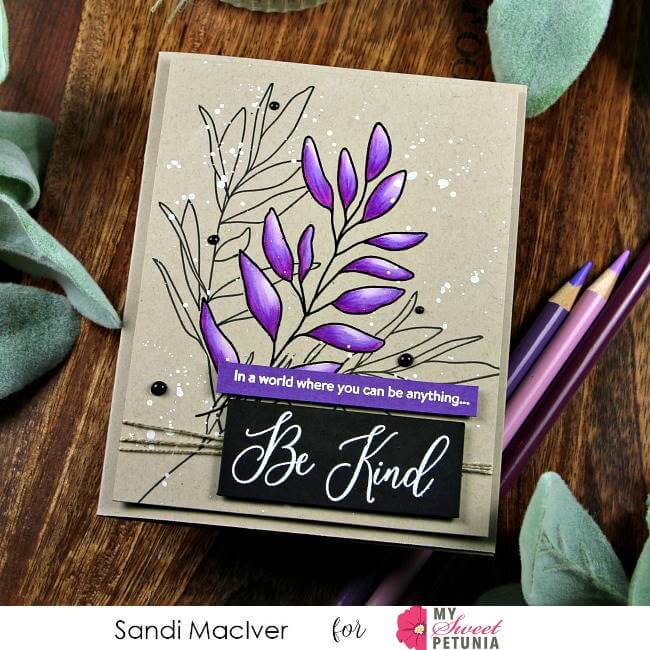 My Sweet Petunia: Be Kind