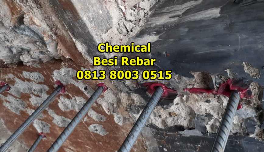 Jasa Chemical Besi Rebar | Chemical Anchor Indonesia