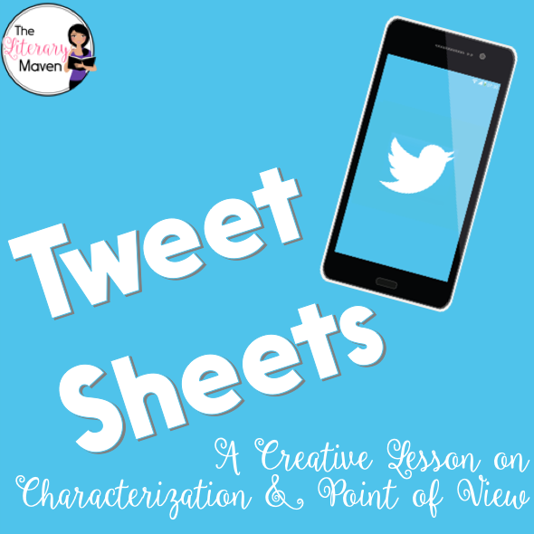 Tweet Sheets: A Creative Lesson on Characterization & Point of View ...